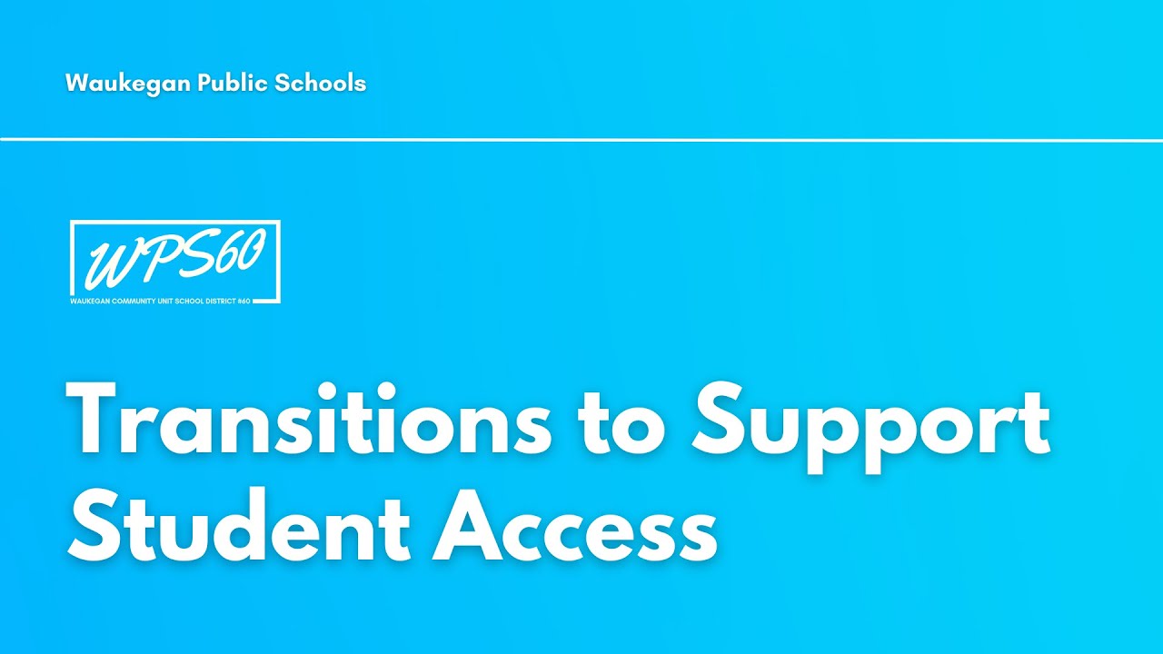 Transitions to Support Student Access plan explanation video - April ...