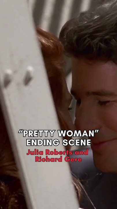 Pretty Woman Ending Scene Julia Roberts And Richard Gere 1990 Movie ️