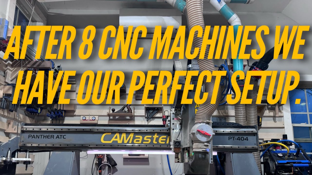 We have owned 8 CNC machines and have found our perfect setup! - YouTube