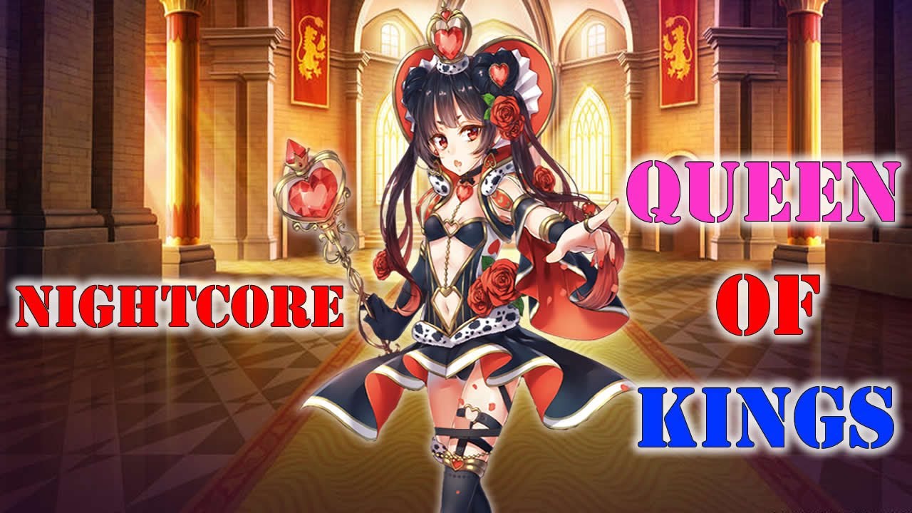 Nightcore - Queen of Kings (Alessandra) [Vargenta × Mitch DB × Maxim Schunk] 4K - YouTube