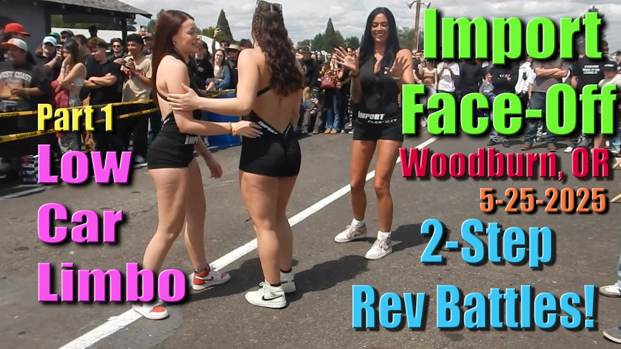 IFO in Woodburn OR (5-2025) 2-Step/Rev Battles & Low Car Limbo - YouTube