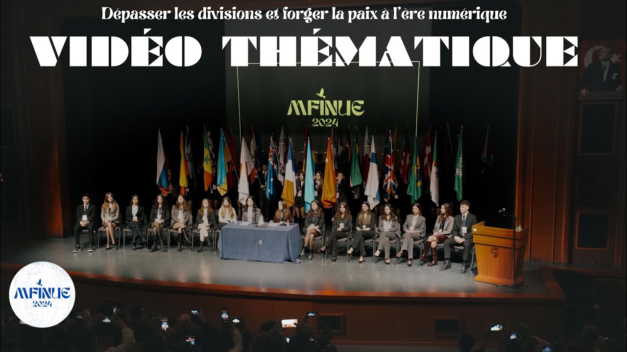 Vidéo thématique du MFINUE 2024 - YouTube