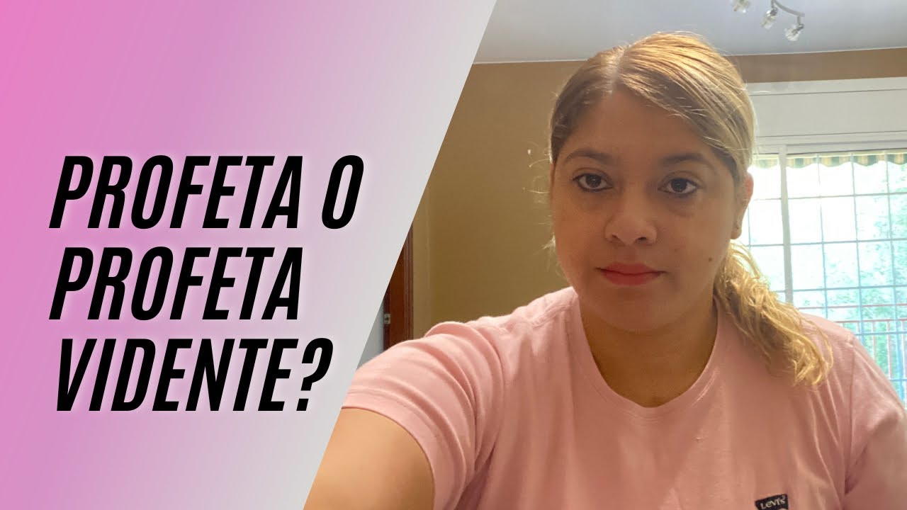 Profeta o profeta vidente? | Cynthya Andrade - YouTube