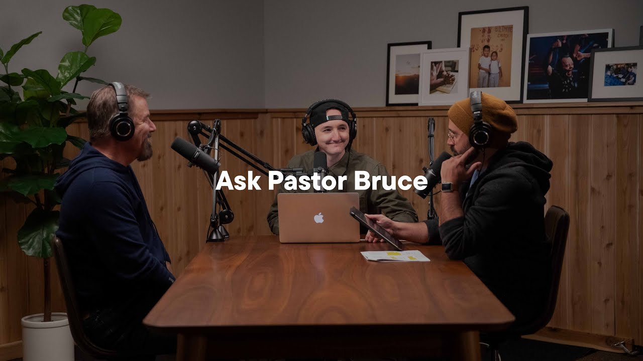 Ep. 10 | Ask Pastor Bruce - YouTube