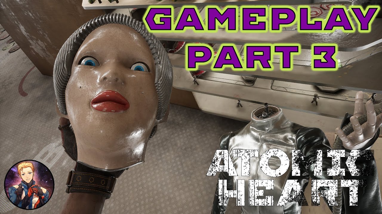 Reassembling A Broken Android Then... | (Atomic Heart Gameplay Part 3) - YouTube