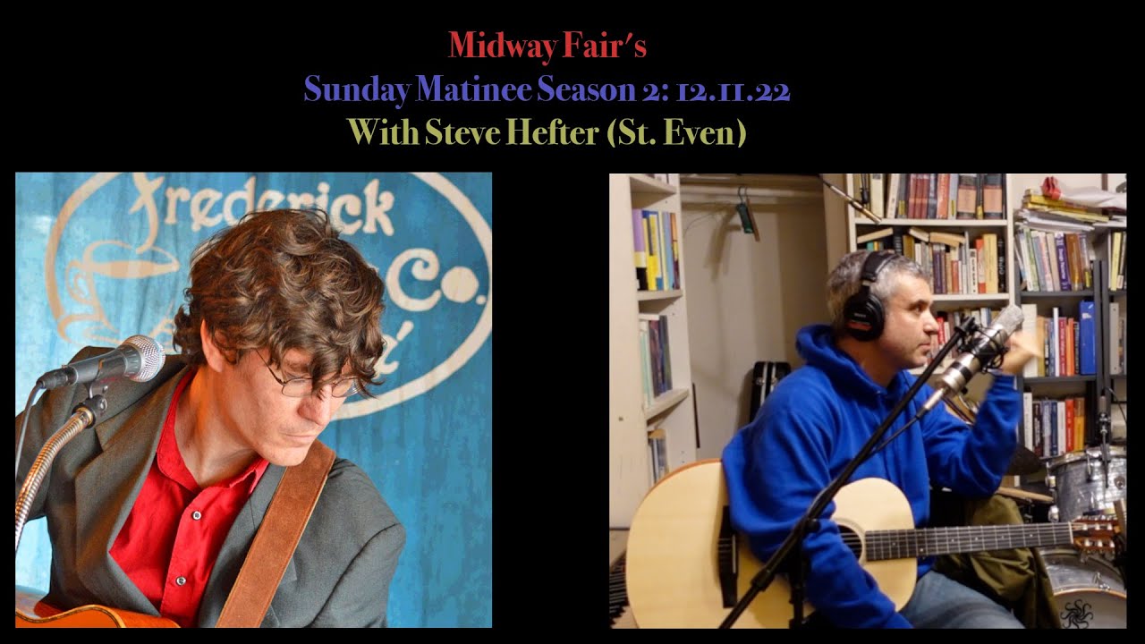 Sunday Matinee - featuring Steve Hefter (Season 2, Episode 2) - YouTube