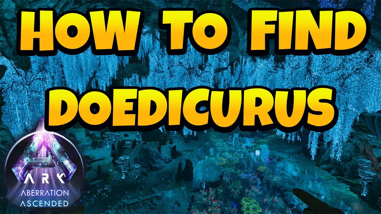 How to Find Doedicurus in Ark Ascended - Aberration Map - YouTube