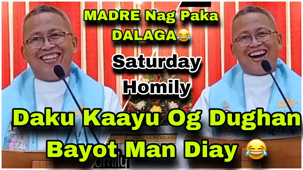 November 12, 2022 Daku Kaayu Og Dughan BAYOT Man Diay 😂 | Fr Ciano Ubod ...