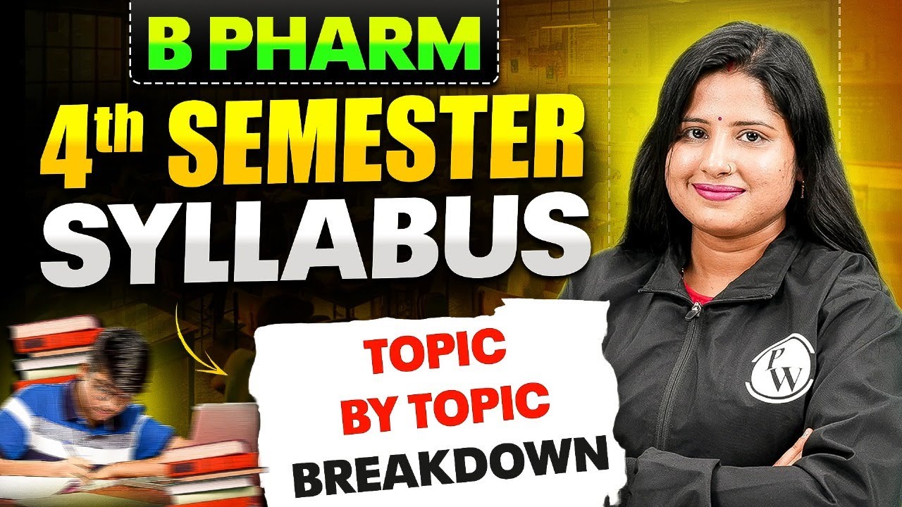 B Pharm 4th Semester Full Syllabus Explained | B Pharm Complete Topic ...