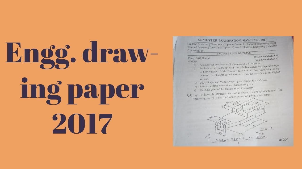 2017 engineering drawing paper - YouTube