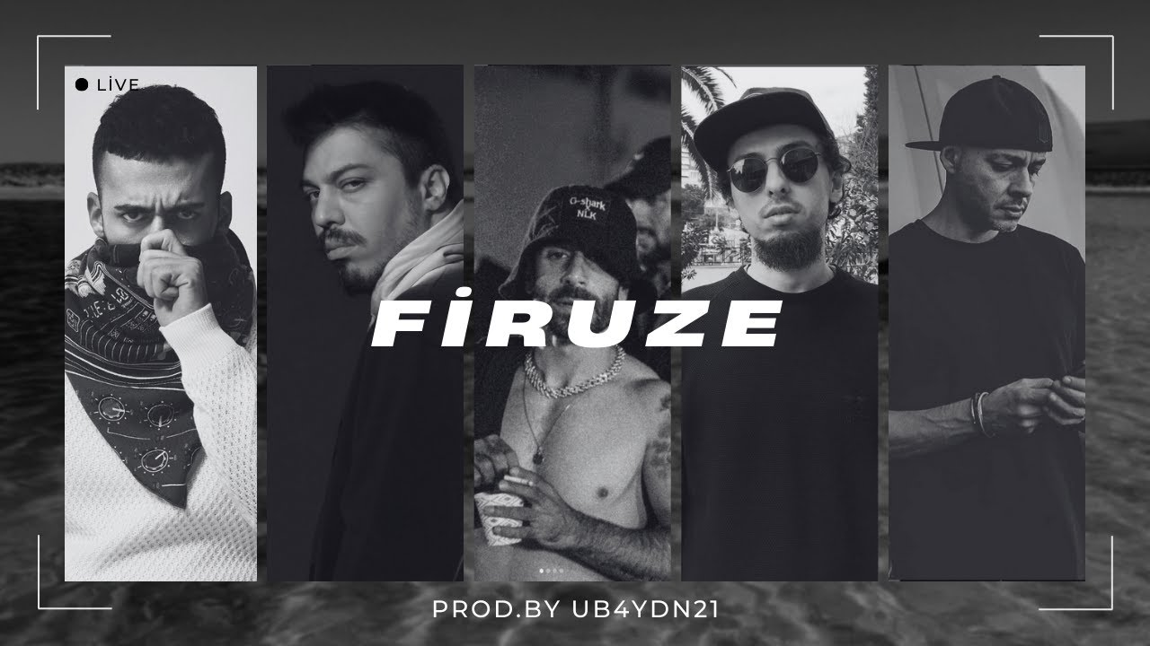 FİRUZE MİX (GAZAPİZM & HİDRA & HEİJAN & CONTRA & CEZA) PROD.BY UB4YDN21 ...