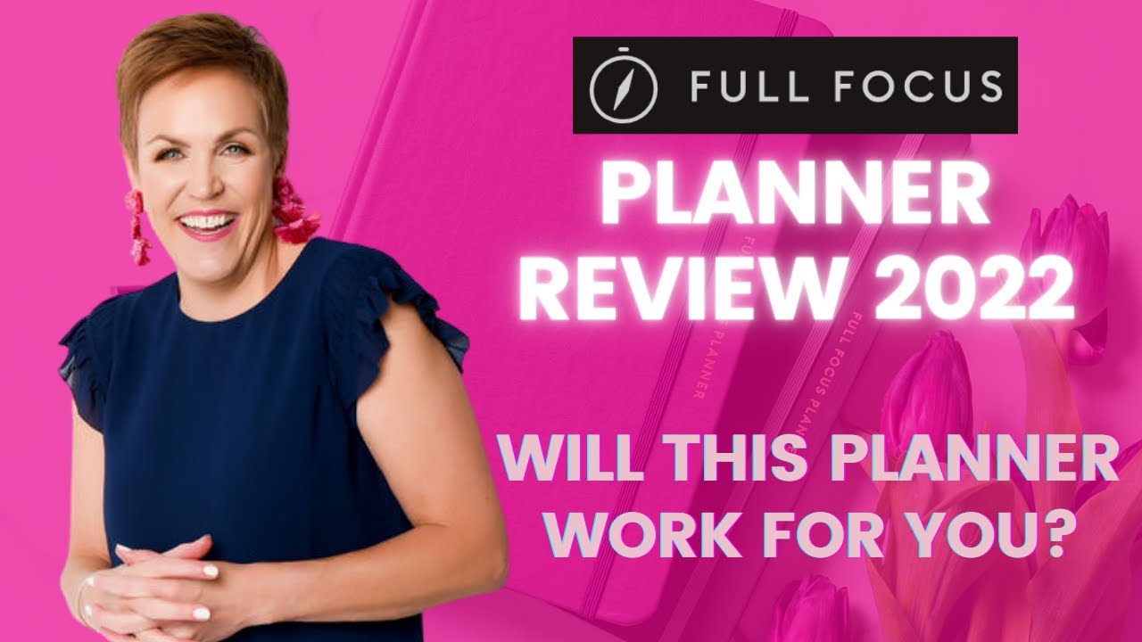 Paper Planner Review for Women | Full Focus Planner Review from Time ...