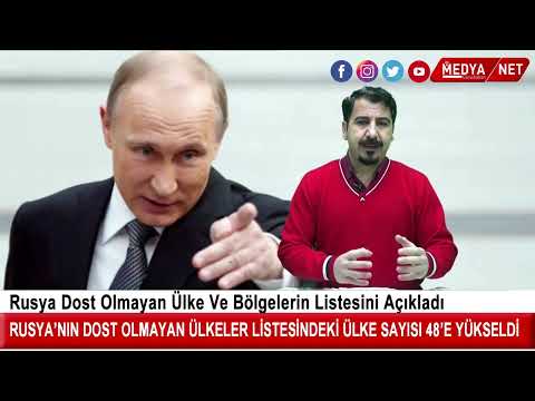 Rusya dost olmayan' ülkeleri açıkladı