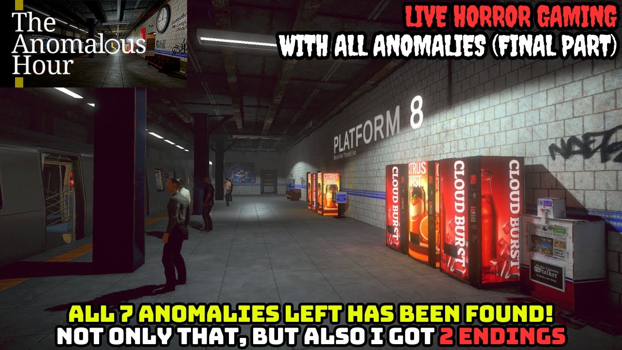 DAPAT 7 ANOMALI TERSISA DAN 2 ENDING! | The Anomalous Hour Gameplay ...