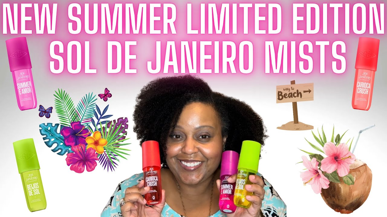 REVIEW OF THE LIMITED EDITION SUMMER SOL DE JANEIRO FRAGRANCE MISTS ...
