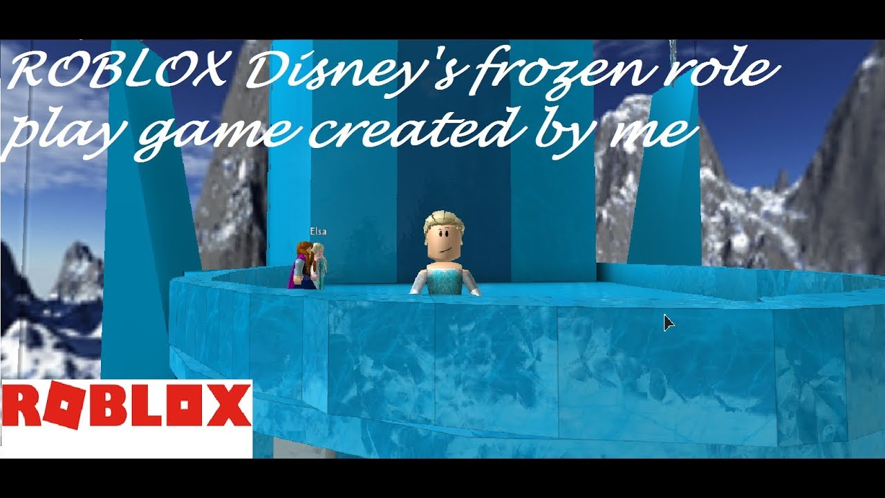 ROBLOX Disney's frozen role play game created by me - YouTube