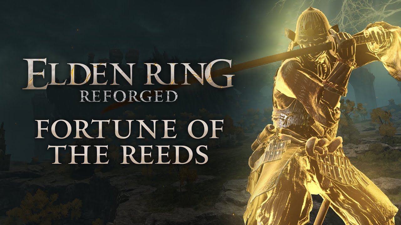 ELDEN RING Reforged: Fortune of the Reeds preview - YouTube