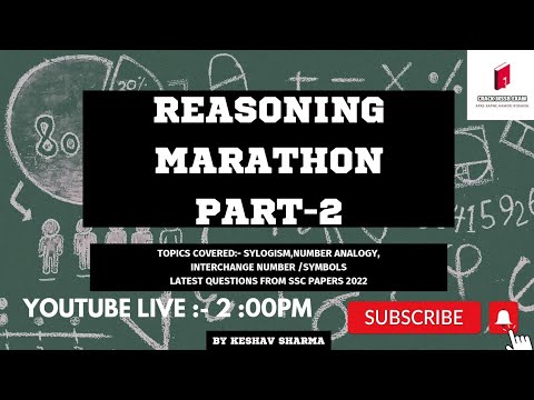 REASONING MARATHON PART-2 | SYLOGISM,NUMBER/SYMBOL INTERCHANGE - YouTube