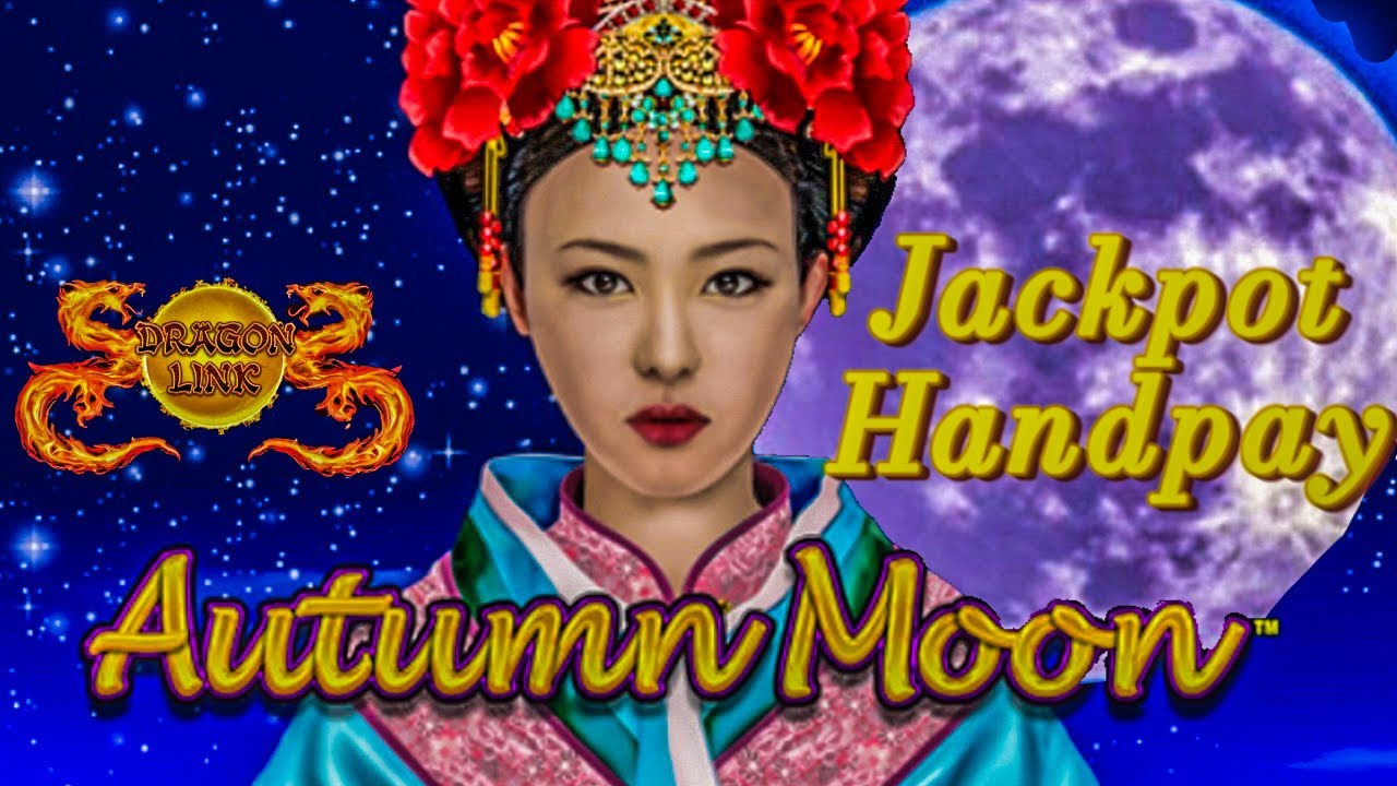 Jackpot Handpay Autumn Moon Dragon Link Slot - YouTube