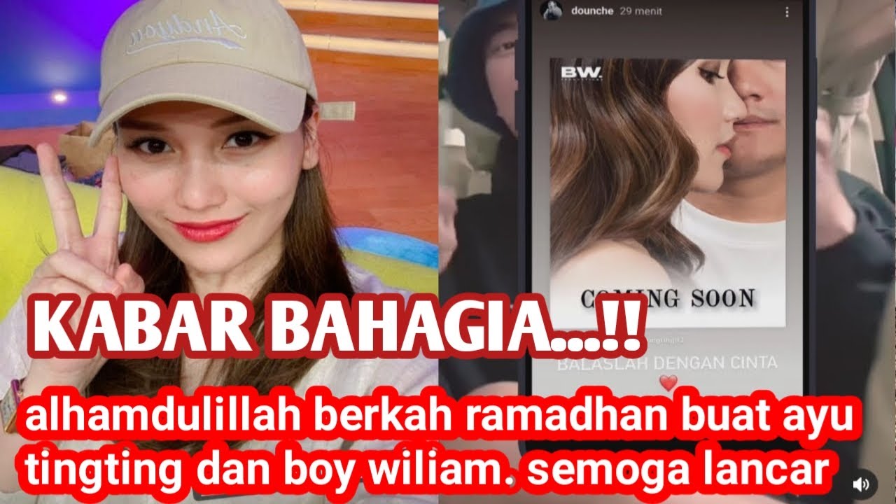 alhamdulillah berkah ramadhan buat ayu tingting dan boy wiliam. semoga lancar - YouTube
