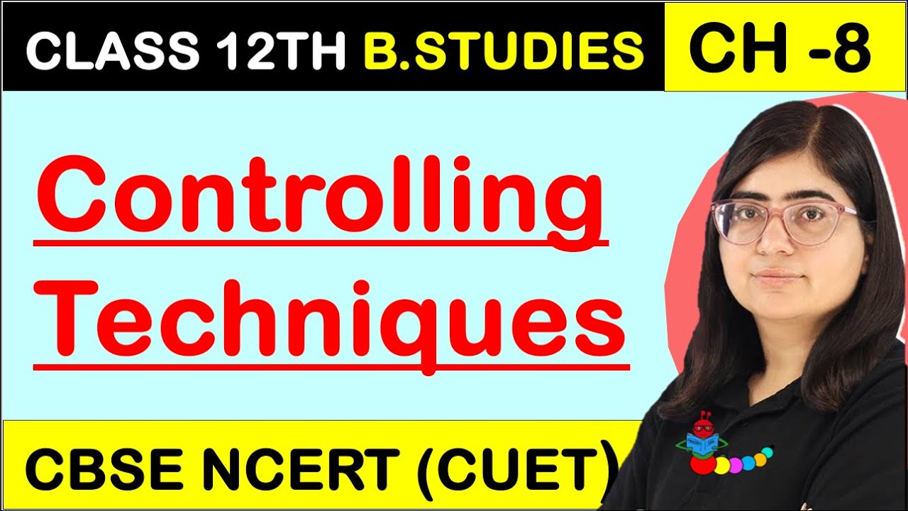 Techniques of Managerial Control | Controlling Techniques | Chapter 8 ...