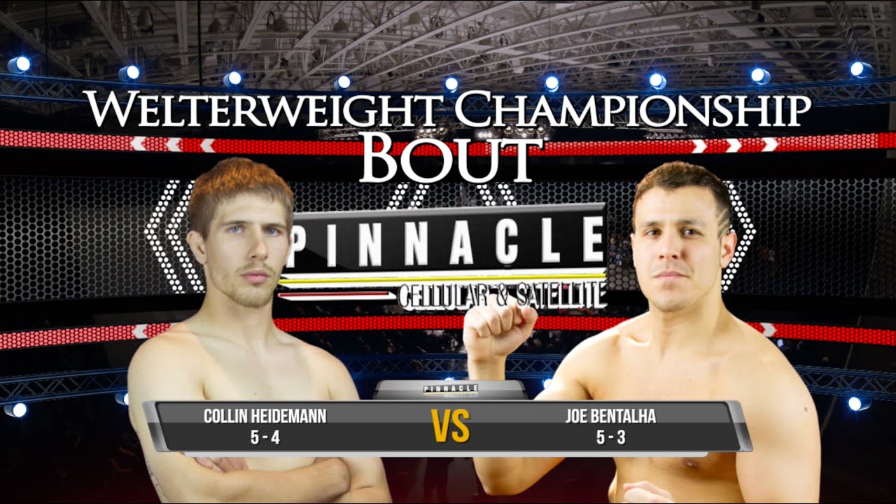 Pinnacle Combat 21 Presents - Collin Heidemann VS Joe Bentalha - YouTube