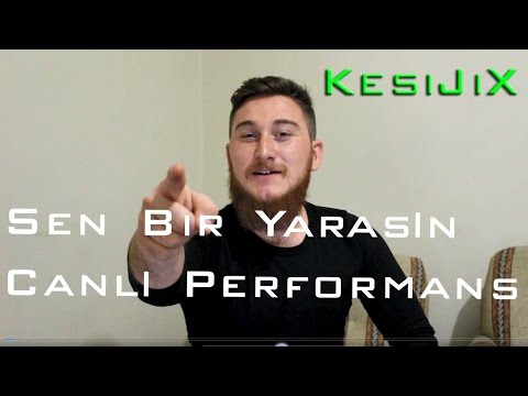 Sen Bir Yarasın - KesiJiX Canlı Performans (2017) Alyazmalım Trap