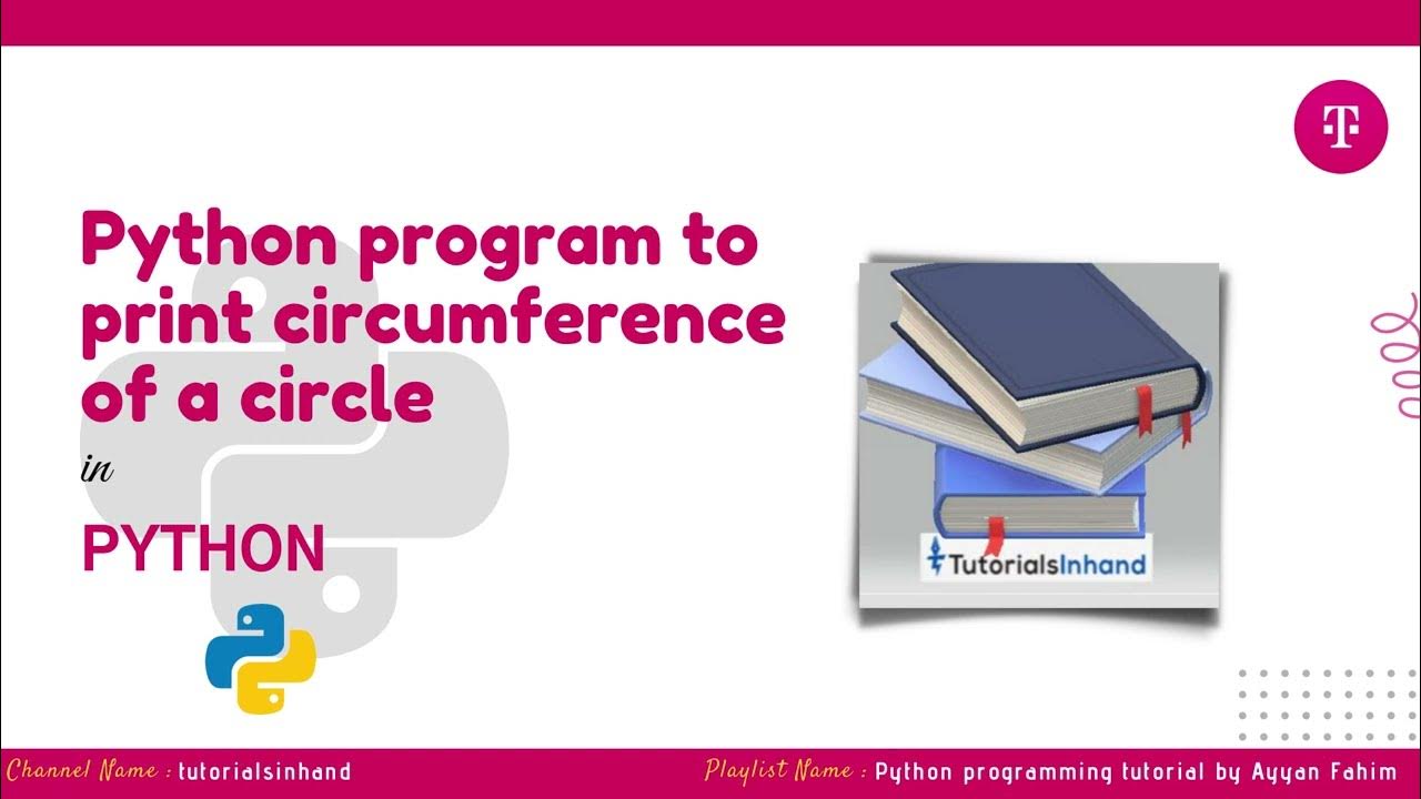 Python Program To Calculate Circumference Of Circle Youtube