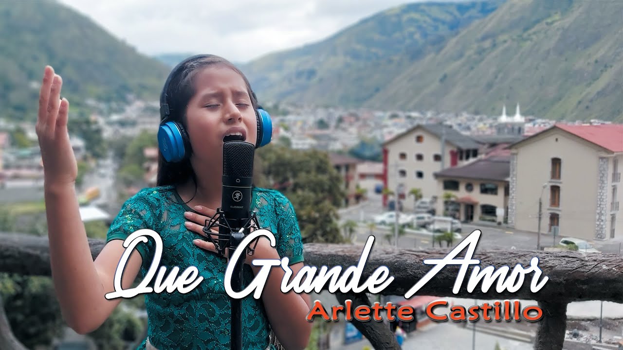 QUE GRANDE AMOR - Arlette Castillo #arlettecastillo1159 - YouTube