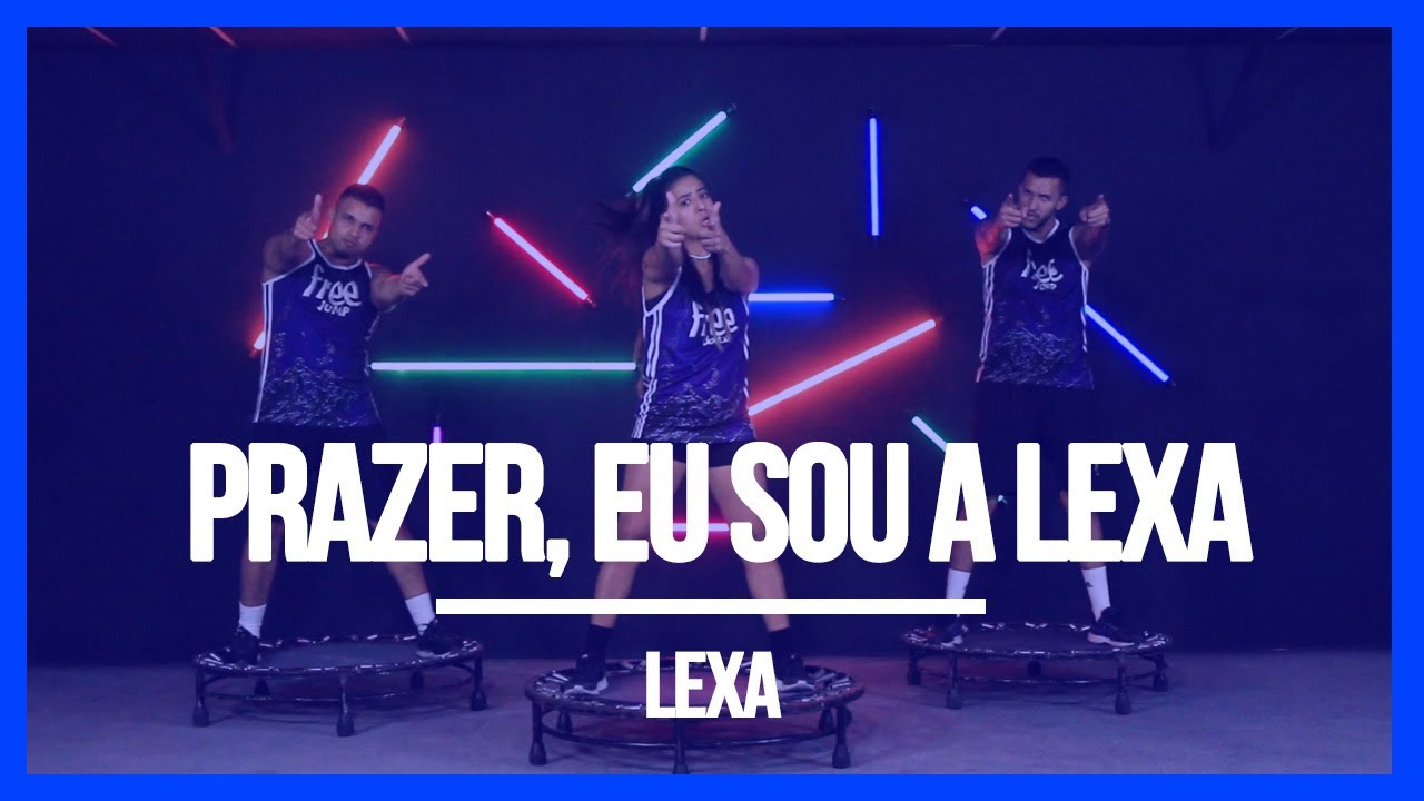 Prazer, Eu Sou a Lexa - Lexa | Coreografia Free Jump | #borapular ...