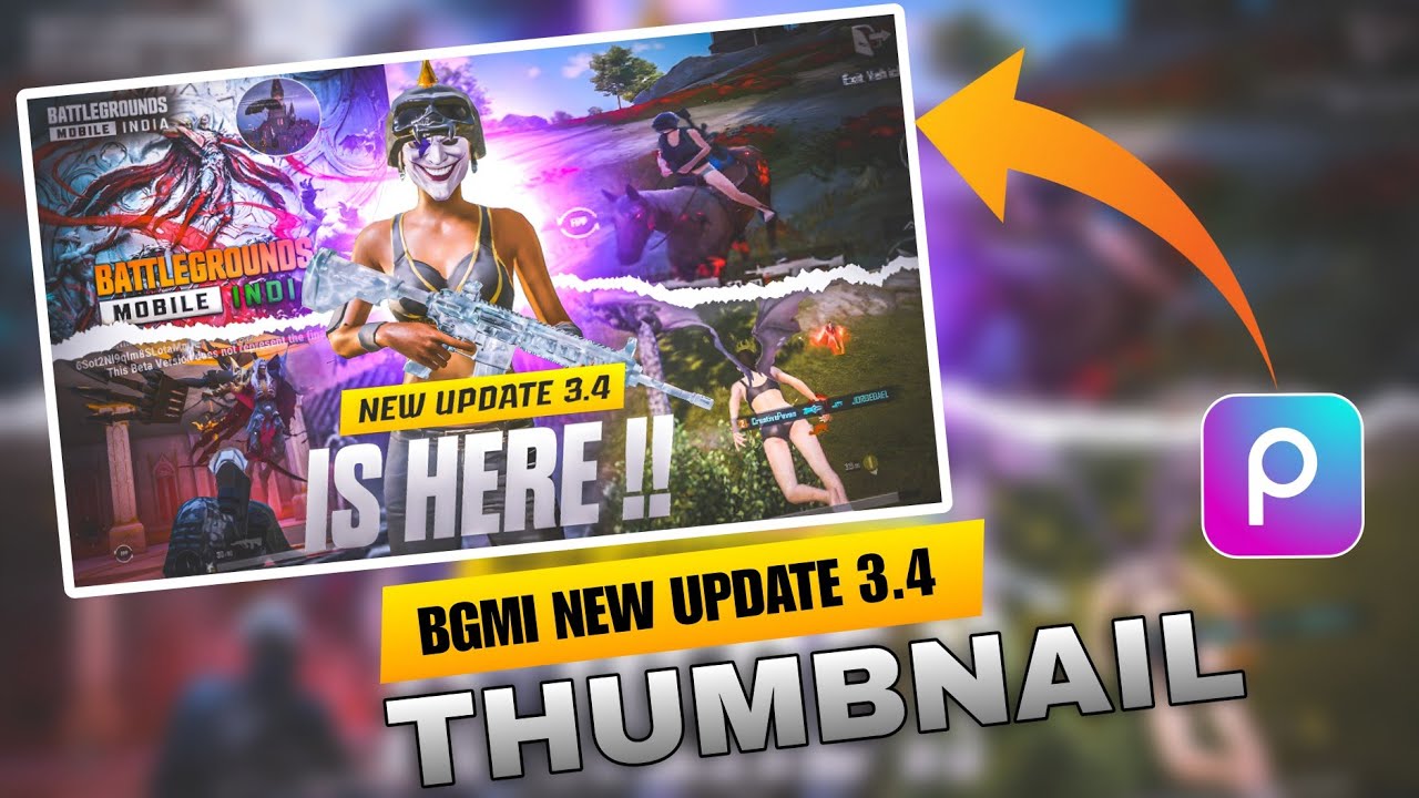 Bgmi / Pubg 3.4 update Thumbnail In PicsArt 🔥 make this amazing gaming ...
