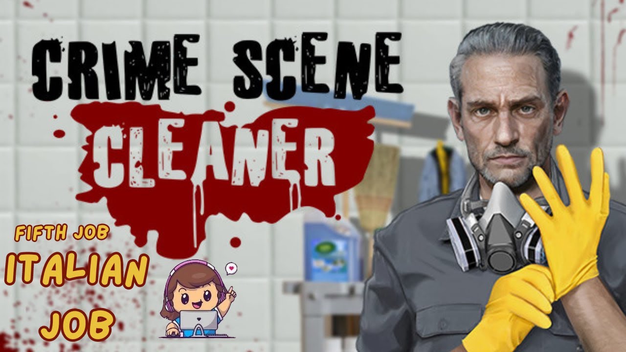 Italian Job( Job #5) Crime Scene Cleaner - YouTube