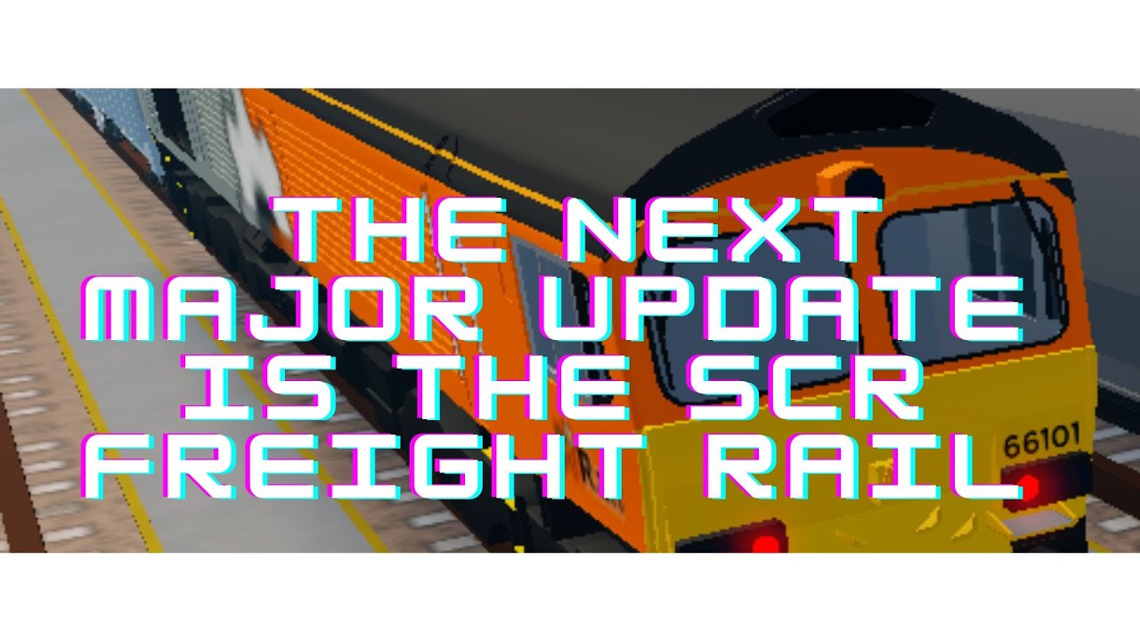 SCR next major update Loan Railroad - YouTube
