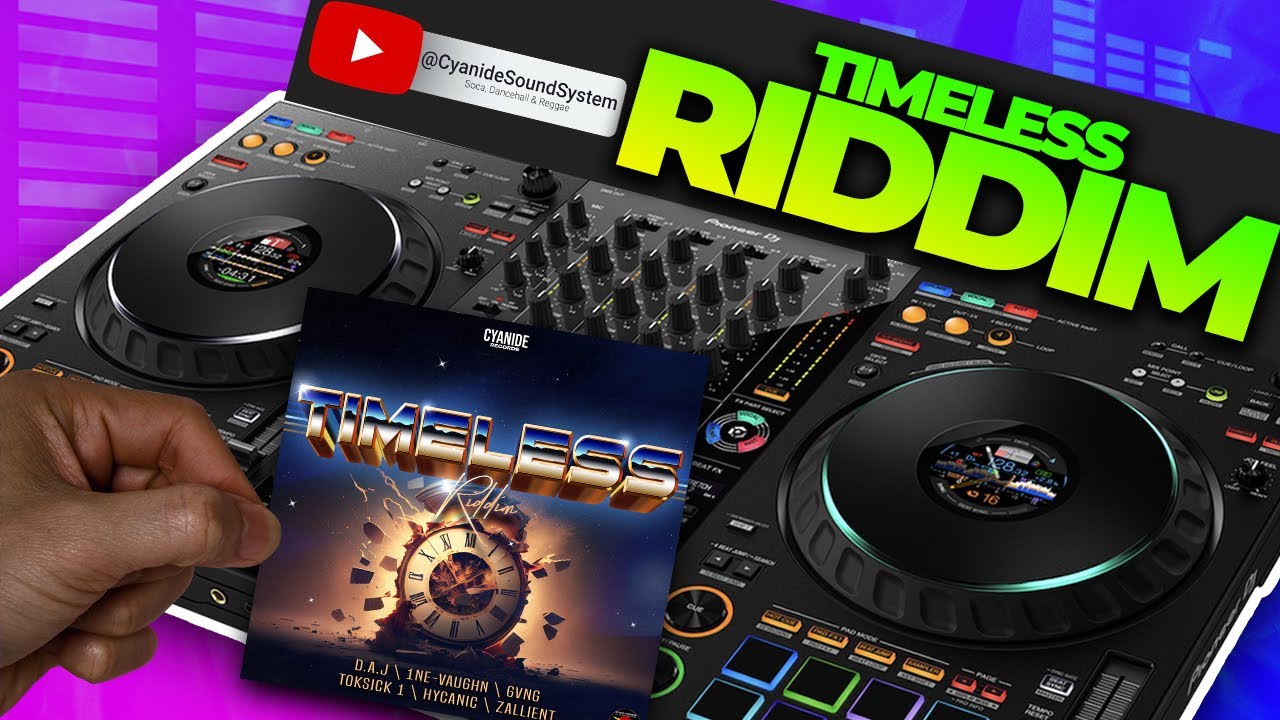 TIMELESS RIDDIM MIX (2025) D.A.J | GVNGBINO | TOKSICK 1 | 1NE-VAUGHN ...