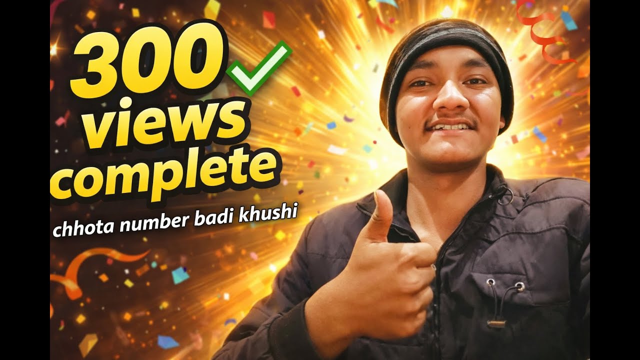 Day-28, Finally 300 views Complete 😍 on Our Channel 🤩 | 365 days ...
