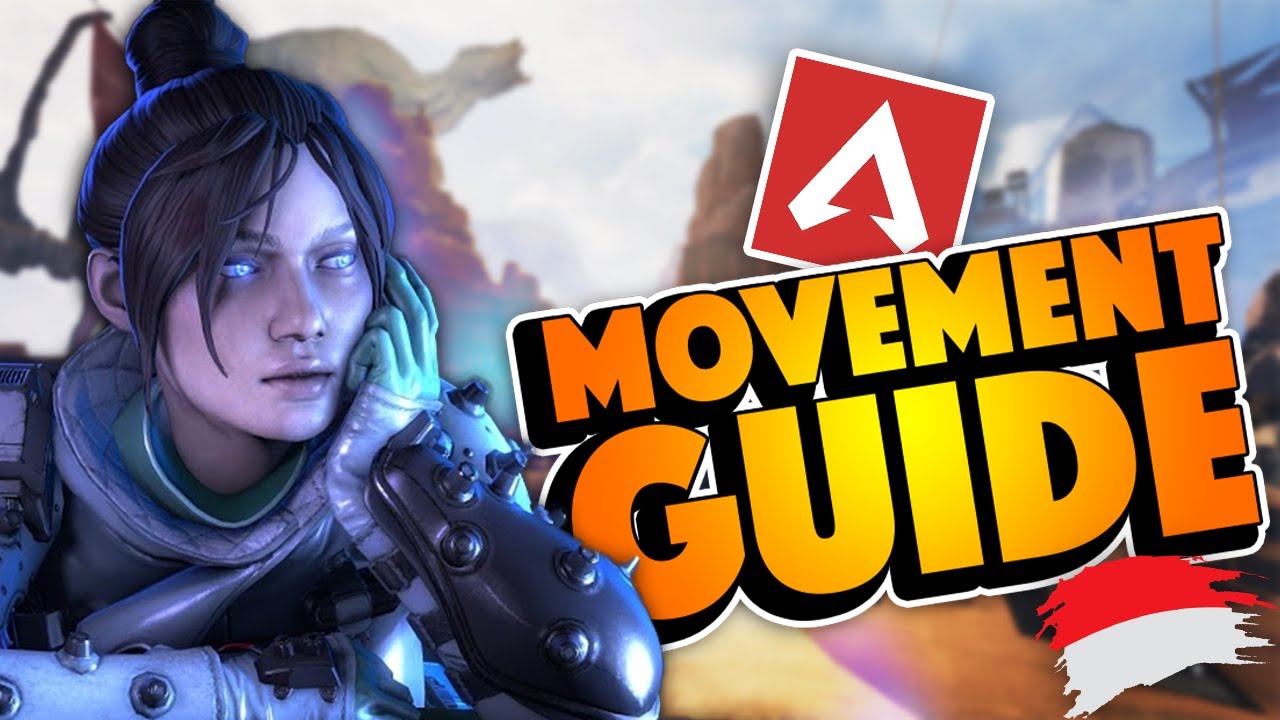 Apex movement guide - versi indonesia - YouTube
