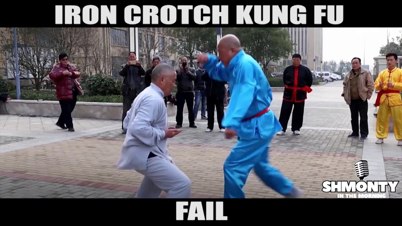 IRON CROTCH KUNG FU FAIL - YouTube