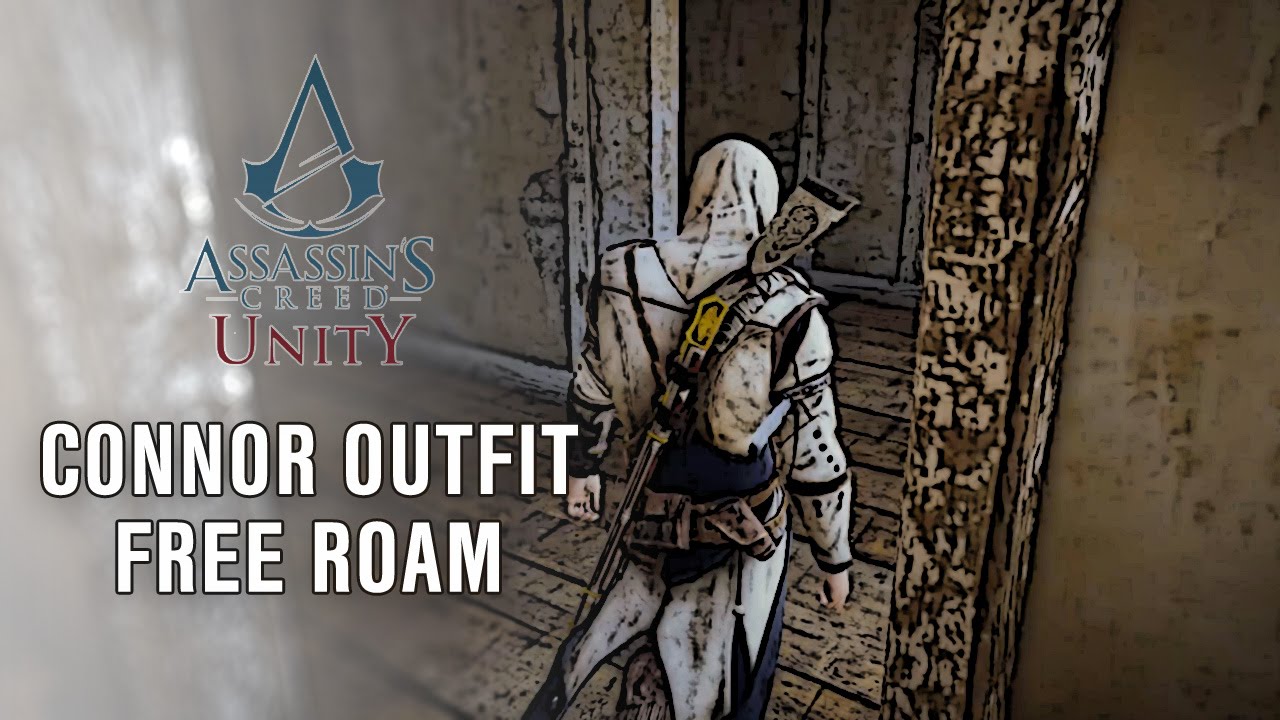 Connor Outfit | Assassin’s Creed Unity – Morning Free Roam PS4 - YouTube