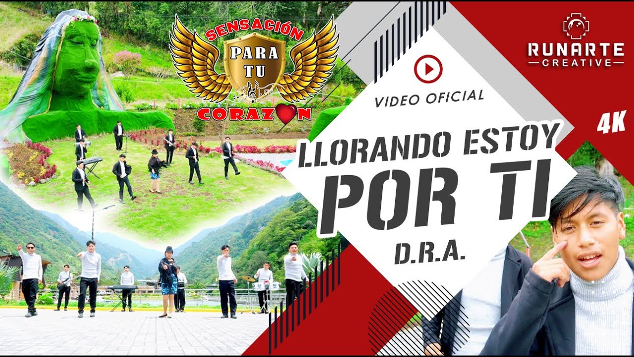 SENSACIÓN PARA TU CORAZÓN // LLORANDO ESTOY POR TI // (Video Oficial 4K ...