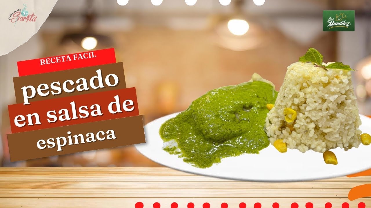 Filete de Pescado al Ajillo en Salsa de Espinacas - YouTube