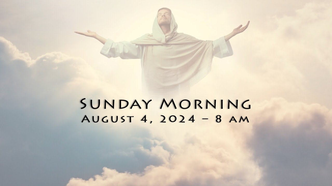 CTS Sunday Morning August 4, 2024 8 am Service of the Word - YouTube