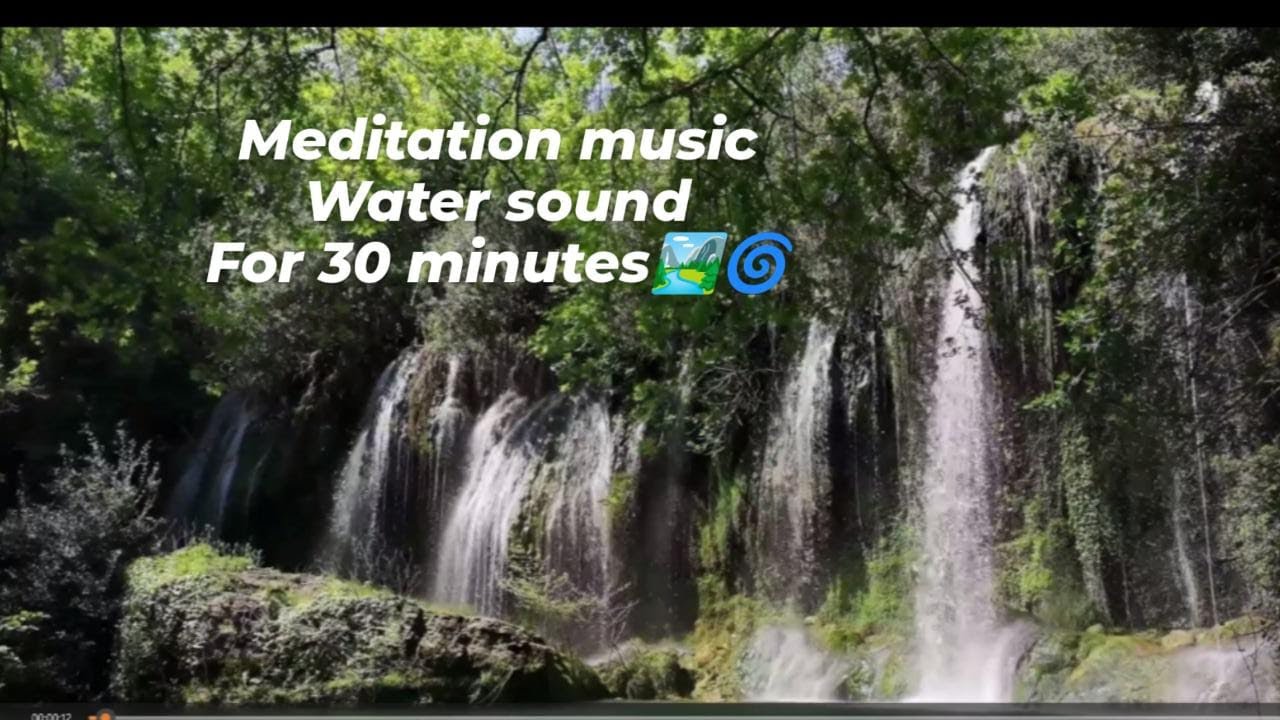 Relaxing water sounds, meditation music, chill sounds, peace music ...