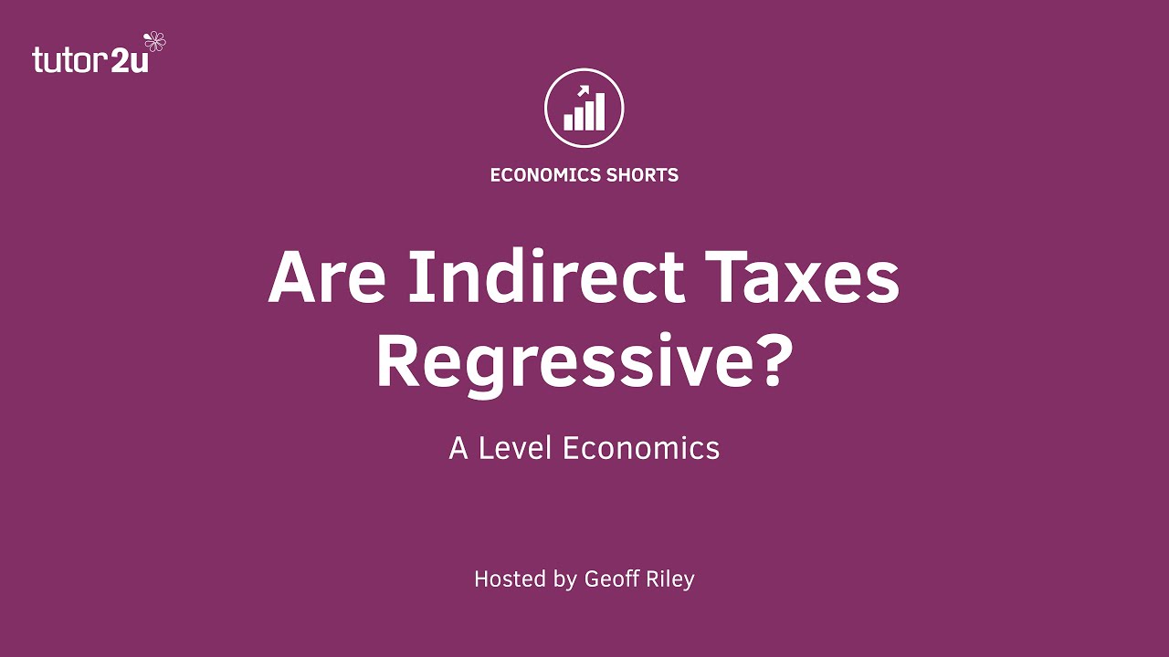#shorts Are Indirect Taxes Regressive? | Evidence from the UK Economy ...