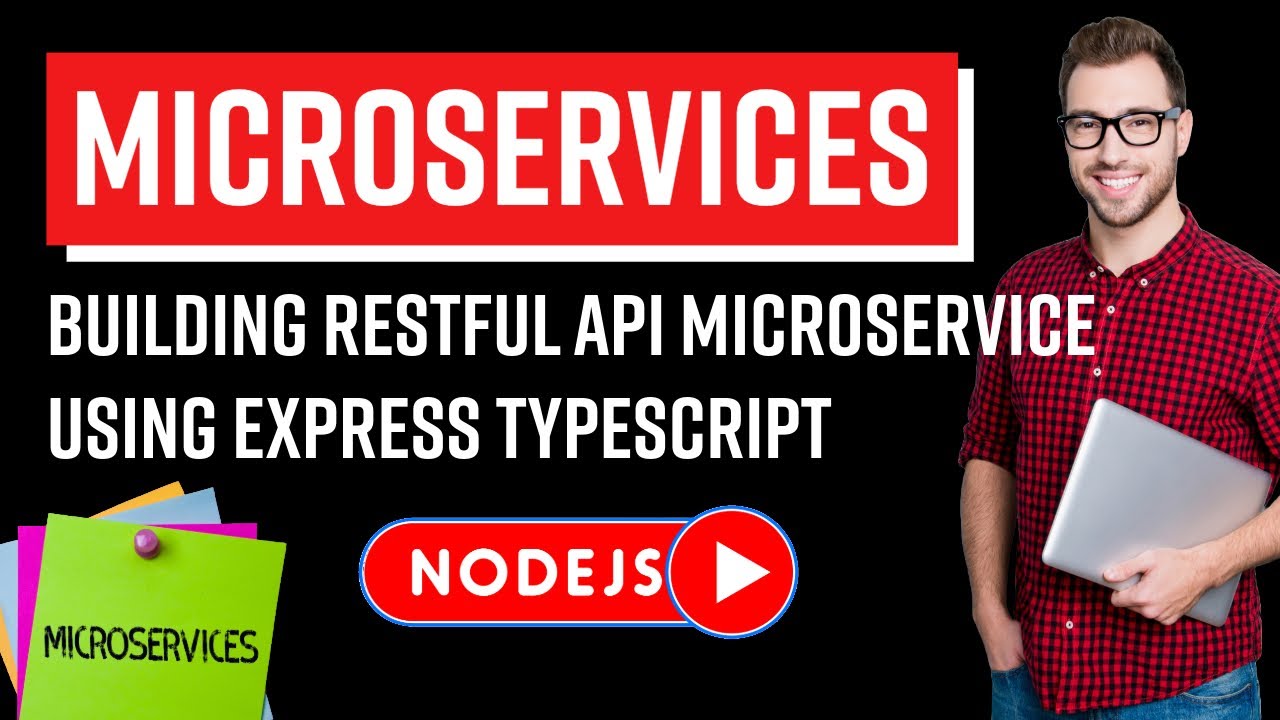Building RestFul API Microservice using Express Typescript #09 Part-1 ...