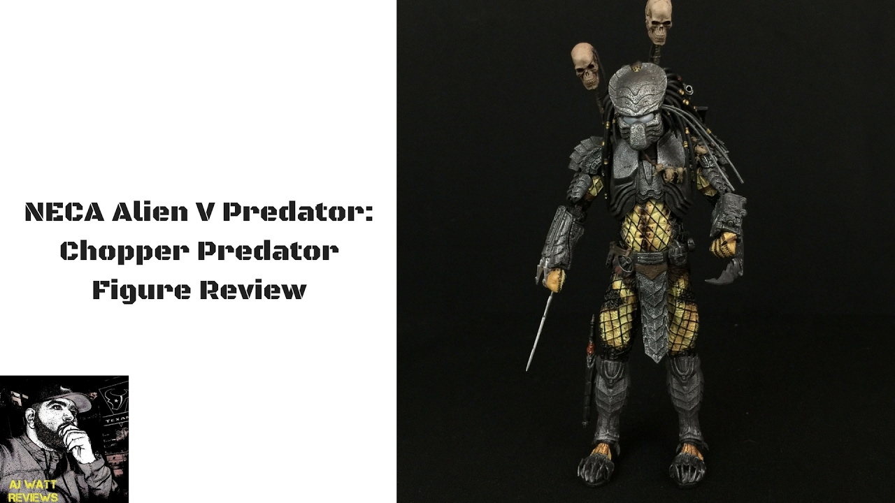 NECA Alien V Predator: Chopper Predator Figure Review - YouTube