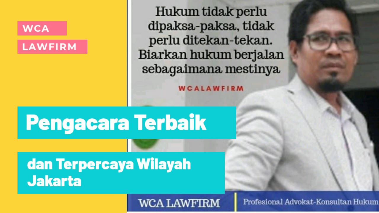 Pengacara Terbaik Jakarta | Kantor Hukum WILSON COLLING & ASSOCIATES ...