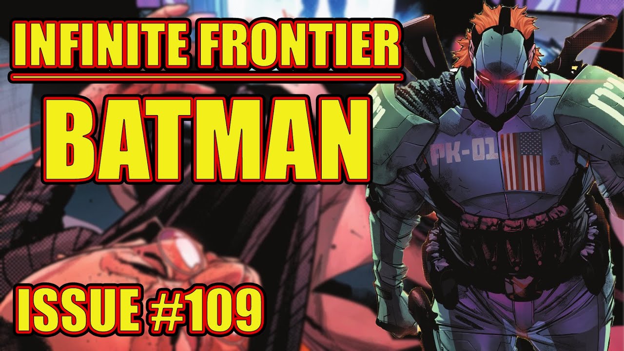 Batman: Infinite Frontier (issue 109, 2016-) - YouTube