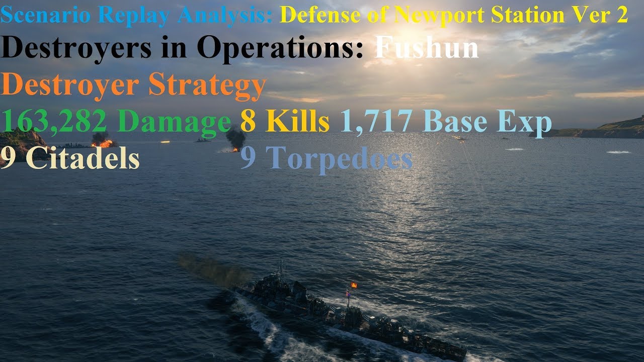 Scenario Destroyer Strategy Analysis - Defense of Newport Station ...