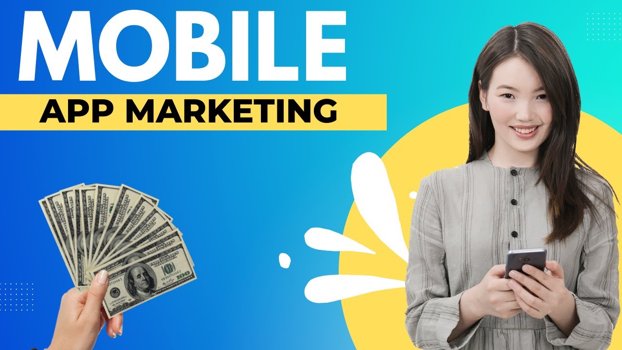 Best Mobile App Marketing Strategies - Ultimate Guide | How to promote ...
