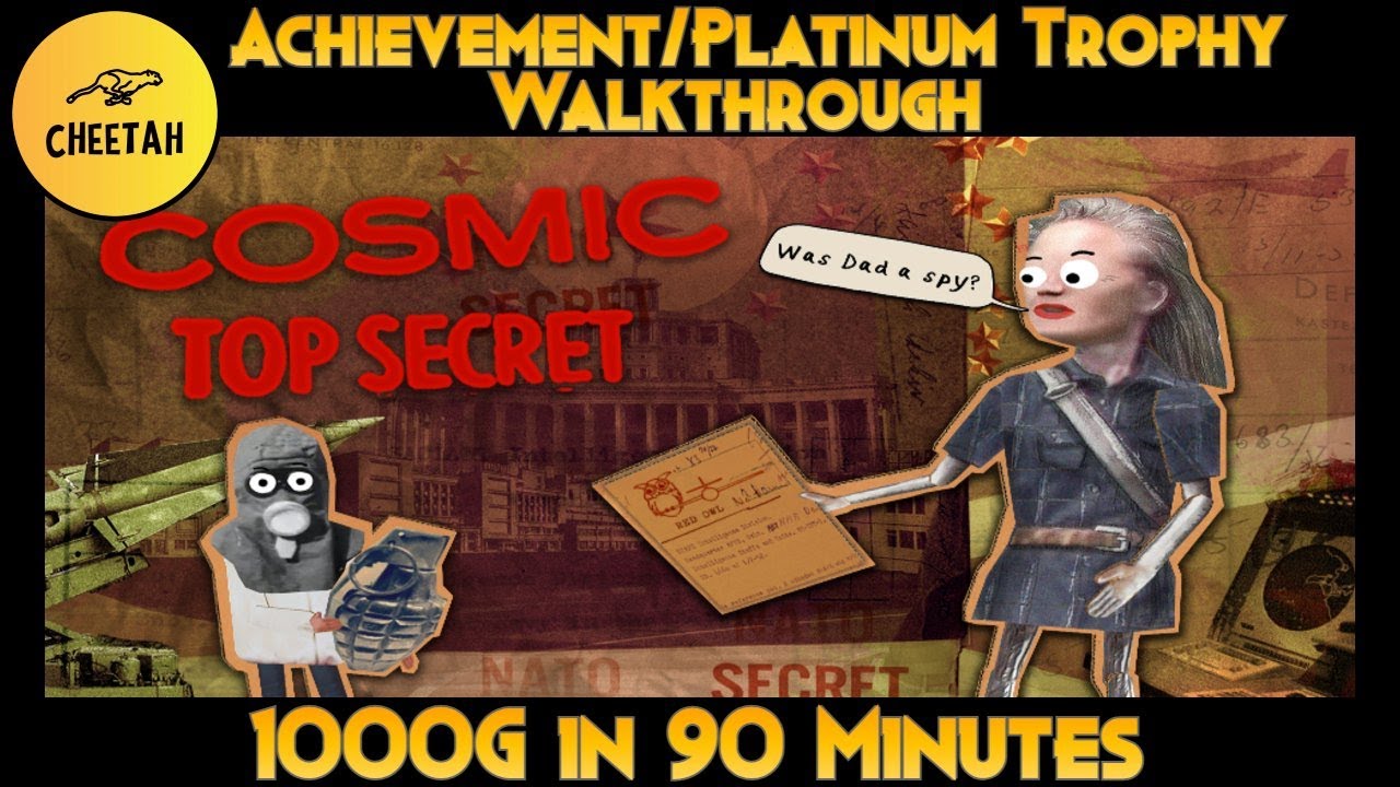Cosmic Top Secret - Achievement / Platinum Walkthrough (1000G IN 90 ...